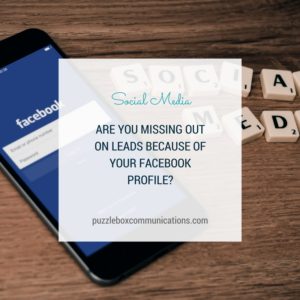 Are you missing out on leads because of your Facebook profile? — Puzzle ...